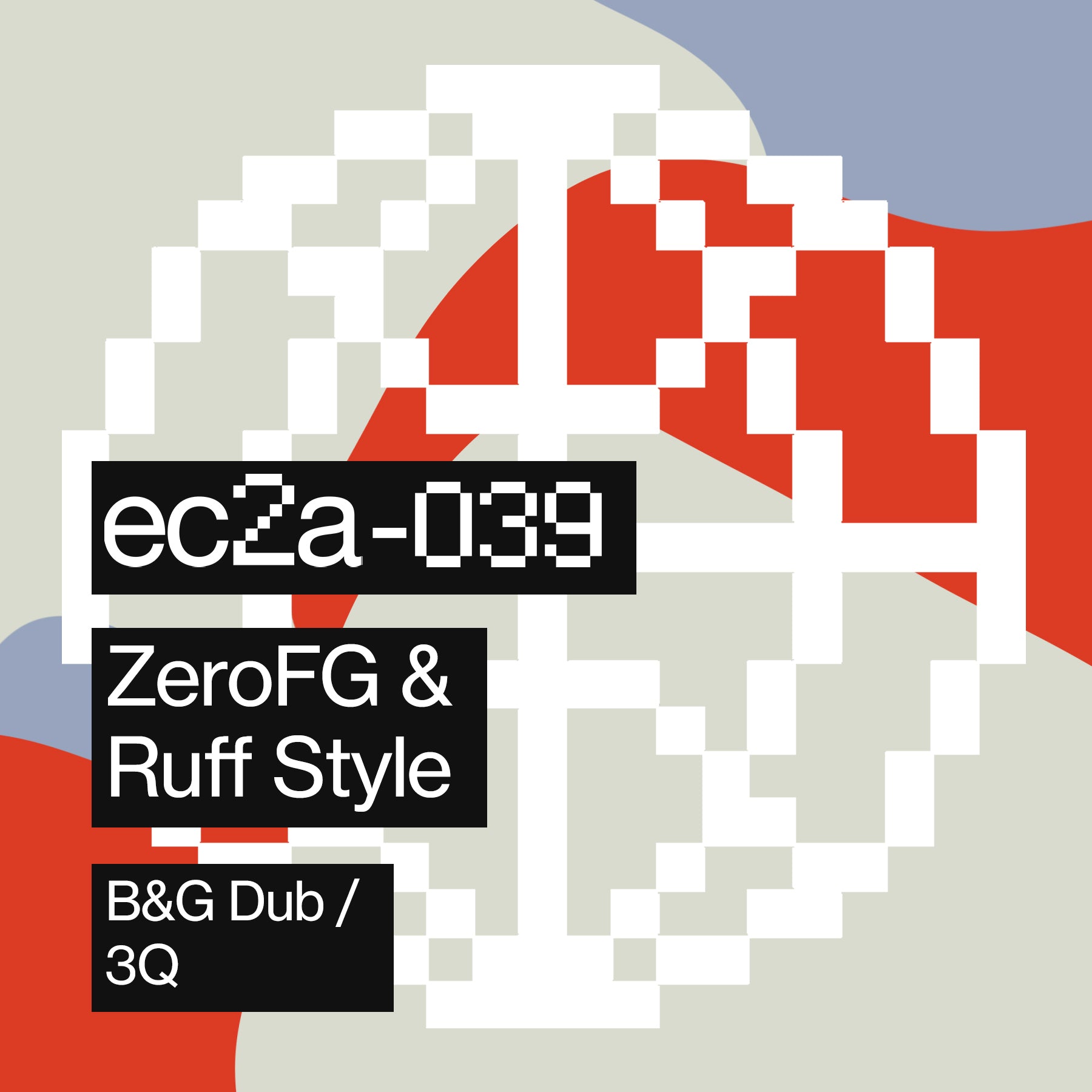 [EC2A-039] ZeroFG & Ruff Style – ec2a
